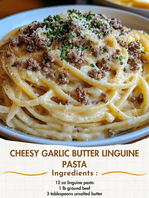 Cheesy Garlic Butter Linguine Pasta with Savory Ground Beef 🧄🧀🍝