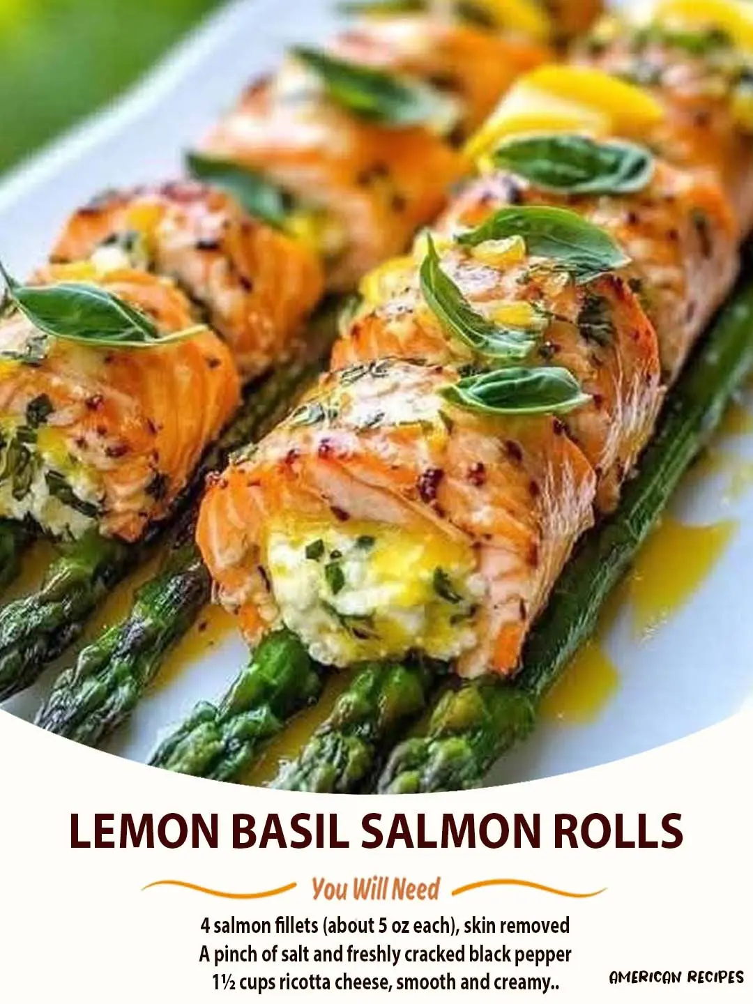 Lemon Basil Salmon Rolls