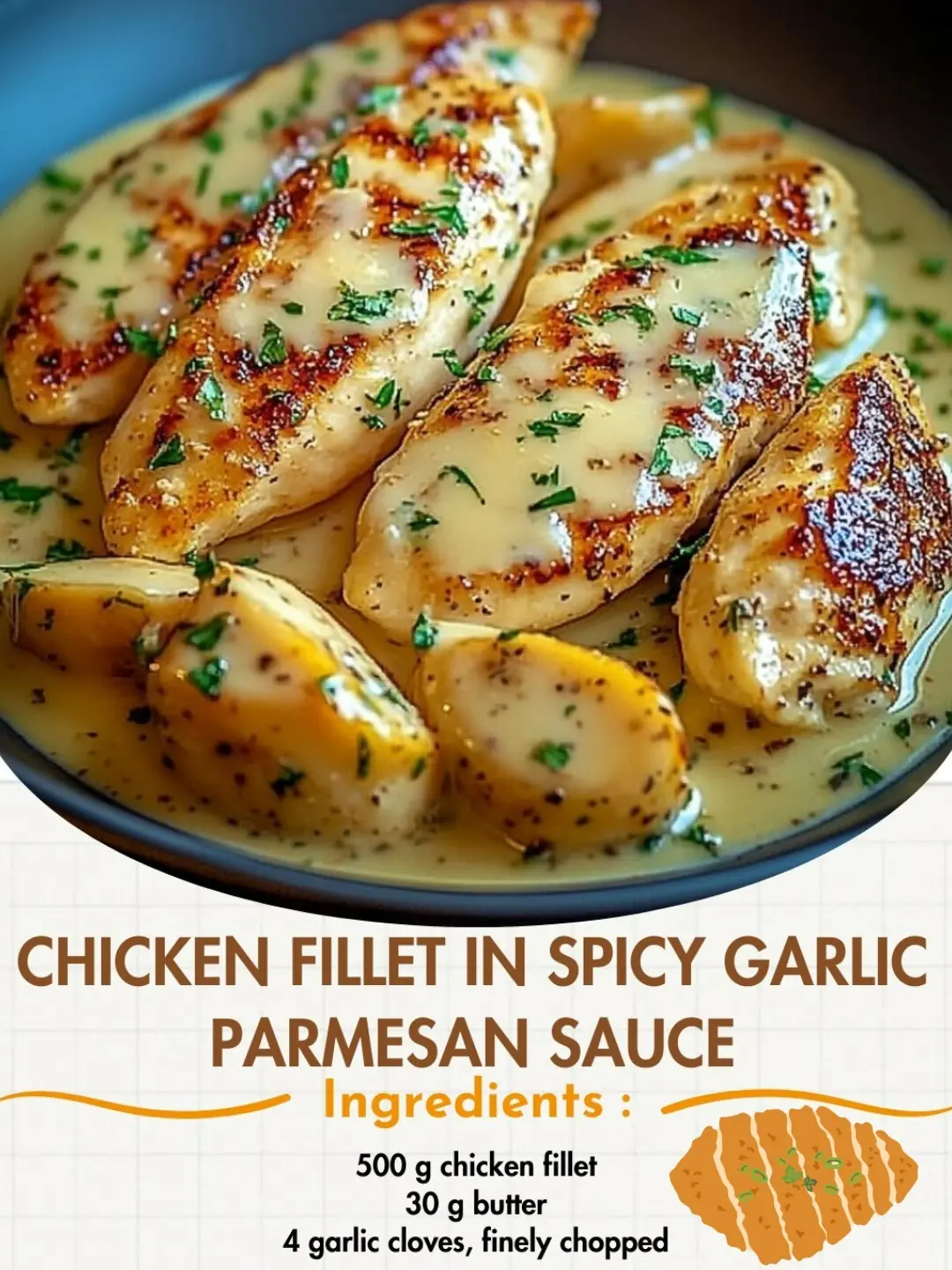 Chicken Fillet in Spicy Garlic Parmesan Sauce