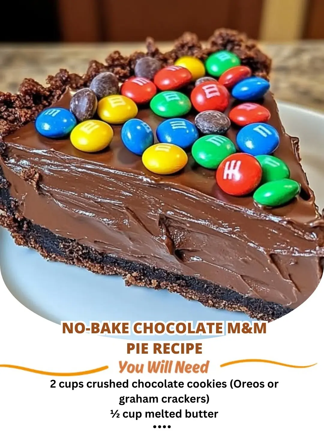 No-Bake Chocolate M&M Pie Recipe