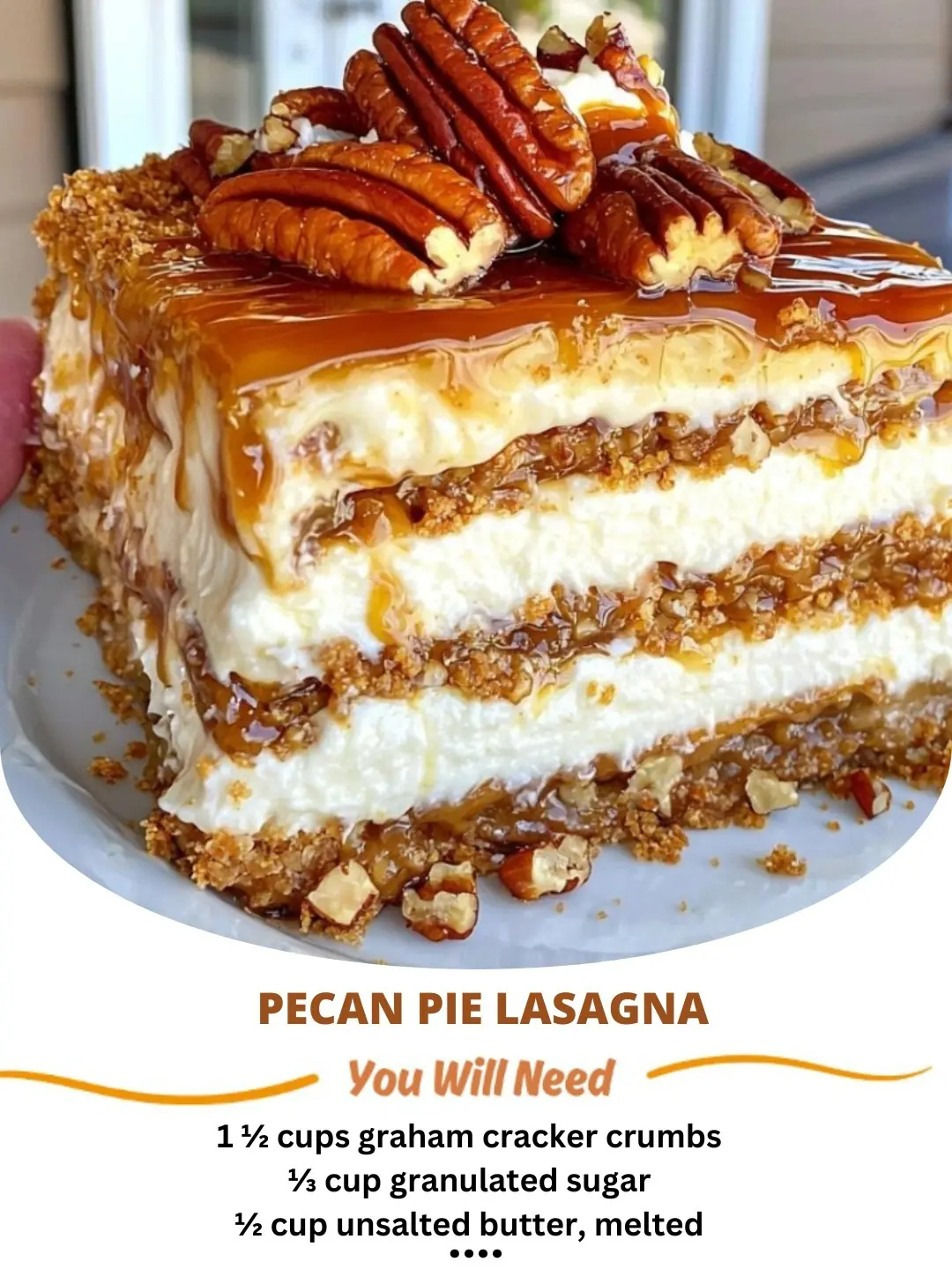 Pecan Pie Lasagna 🍰😋: A Decadent Dessert That’s Easier Than Pie!