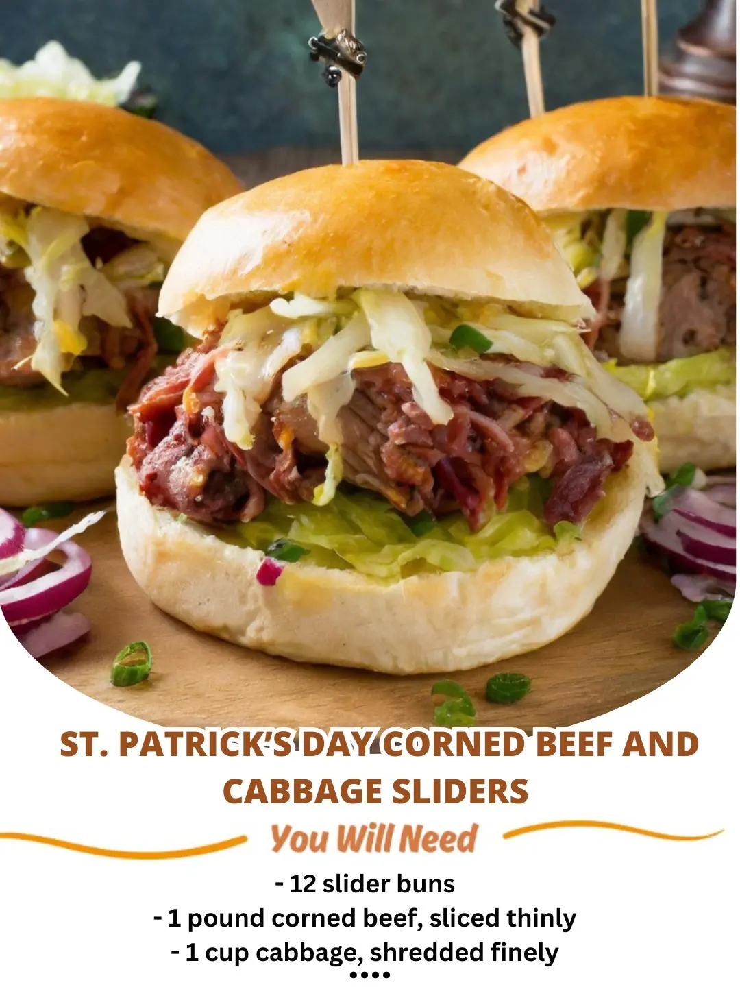 St. Patrick’s Day Corned Beef and Cabbage Sliders