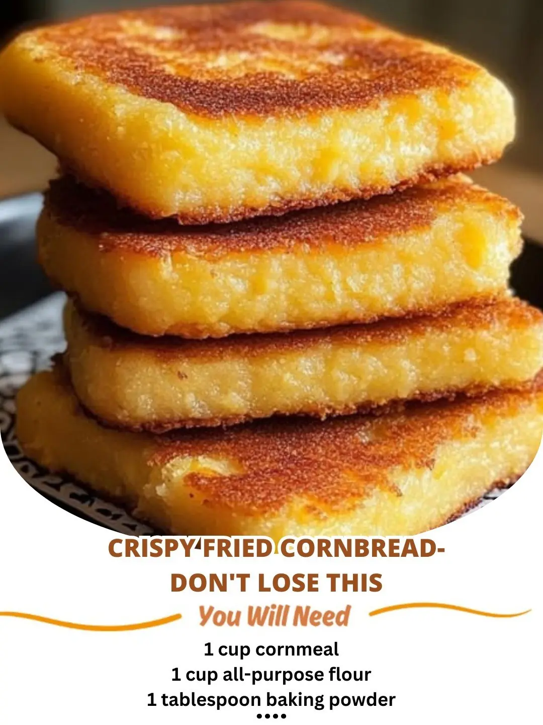 Crispy Fried Cornbread- Don't Lose This